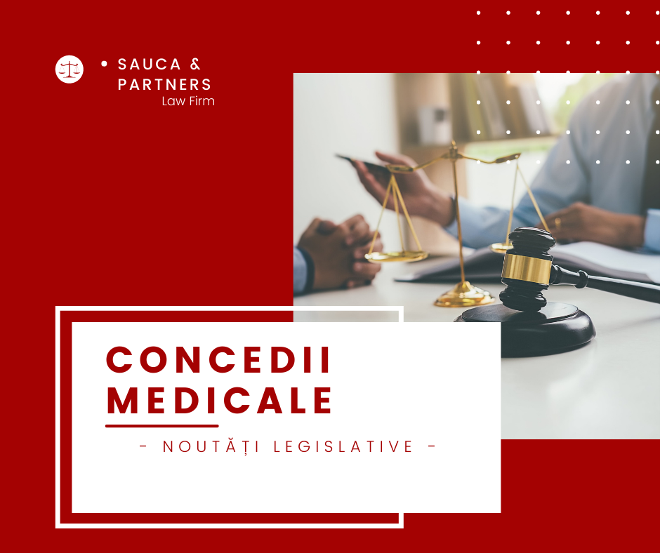Concedii medicale – noutăți legislative - | Gabriela Sauca - Avocat ...