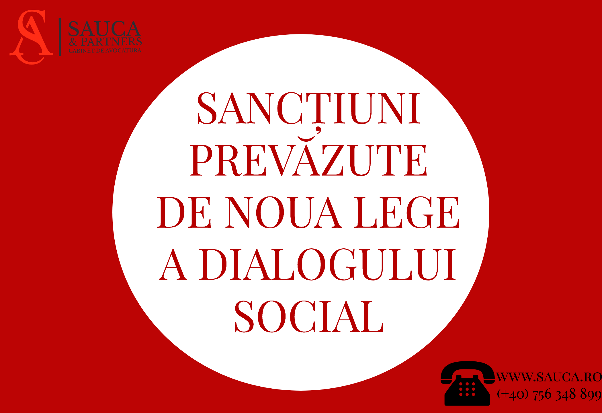 Sancțiuni prevăzute de noua lege a dialogului social | Gabriela Sauca ...